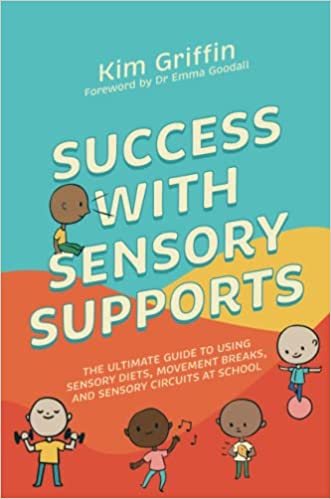 Success with Sensory Supports Sensory Strategies for the Classroom ...